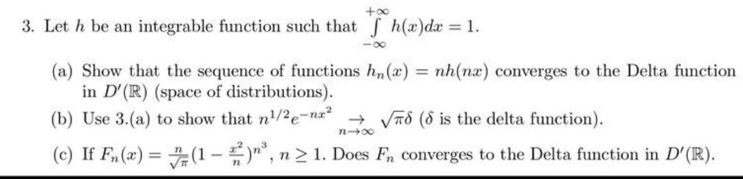 3. Let h be an integrable function such that | Chegg.com