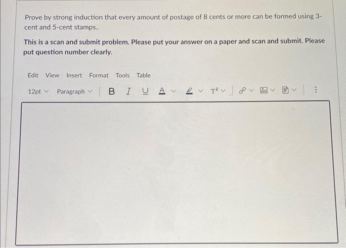 Solved Prove by strong induction that every amount of | Chegg.com