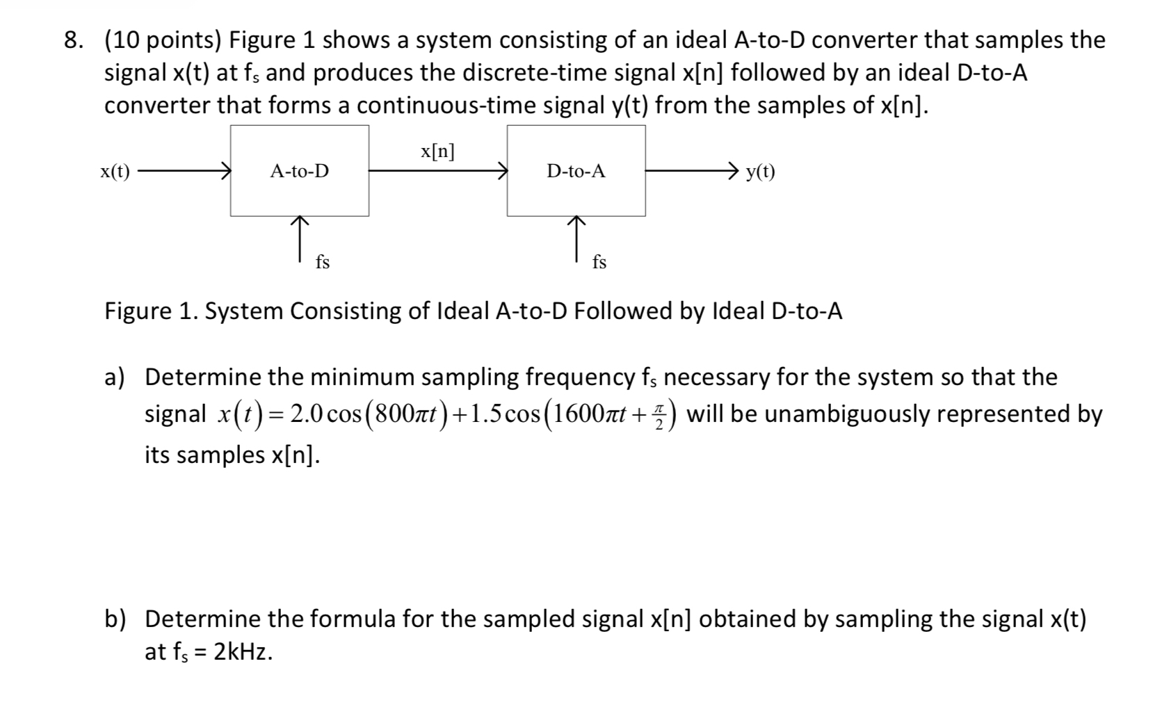 Solved (10 ﻿points) ﻿Figure 1 ﻿shows a system consisting of | Chegg.com
