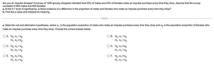 Solved consisted of 600 males and 600 fomales. a. At the 0.1 | Chegg.com