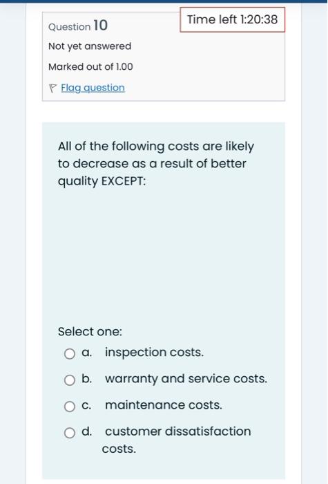 Solved All of the following costs are likely to decrease as | Chegg.com