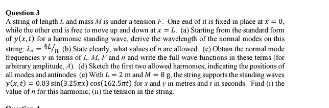 Question 3A string of length L ﻿and mass M ﻿is under | Chegg.com