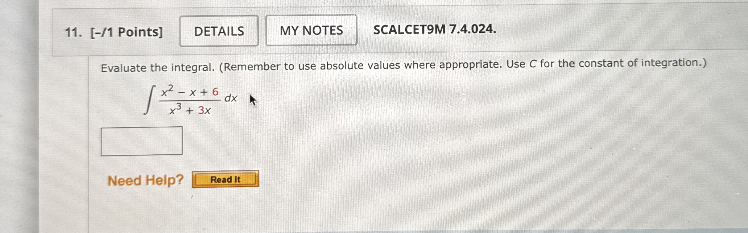 Solved [-/1 ﻿Points] ﻿SCALCET9M 7.4.024.Evaluate the | Chegg.com