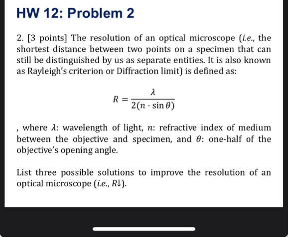 Solved HW 12: Problem 22. [3 ﻿points] ﻿The resolution of an | Chegg.com