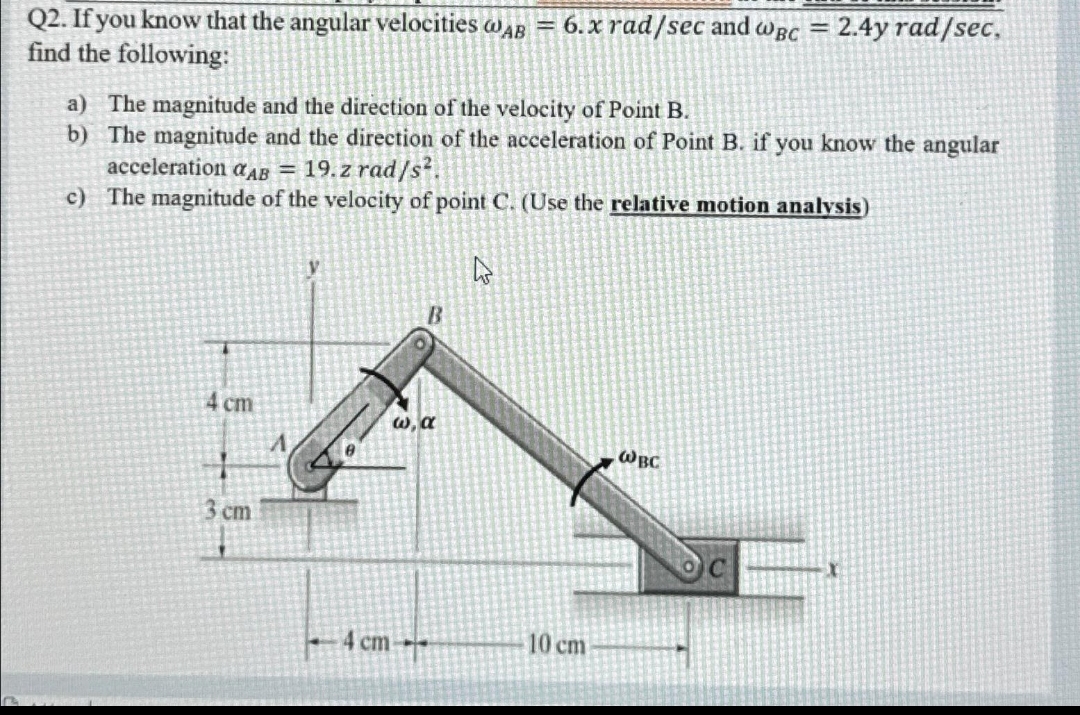 Solved If you know that the angular velocities | Chegg.com