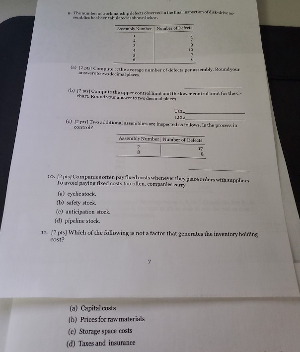 Solved 9. The number of workmanship defects observed in the | Chegg.com