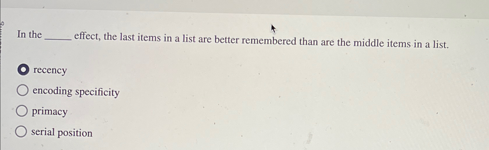Solved In the effect, the last items in a list are better | Chegg.com