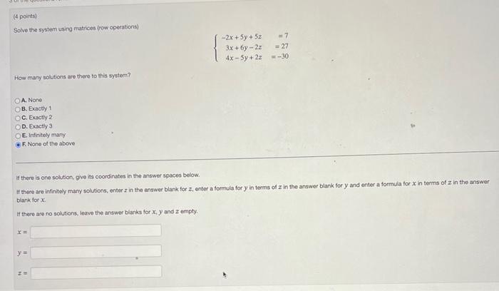 Solved Soive the system using matrices (row operations) | Chegg.com