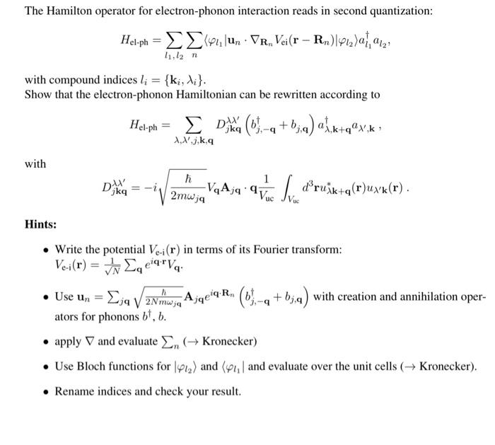 Solved The Hamilton operator for electron-phonon interaction | Chegg.com
