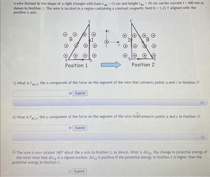 Solved A wire formed in the shape of a right triangle with | Chegg.com