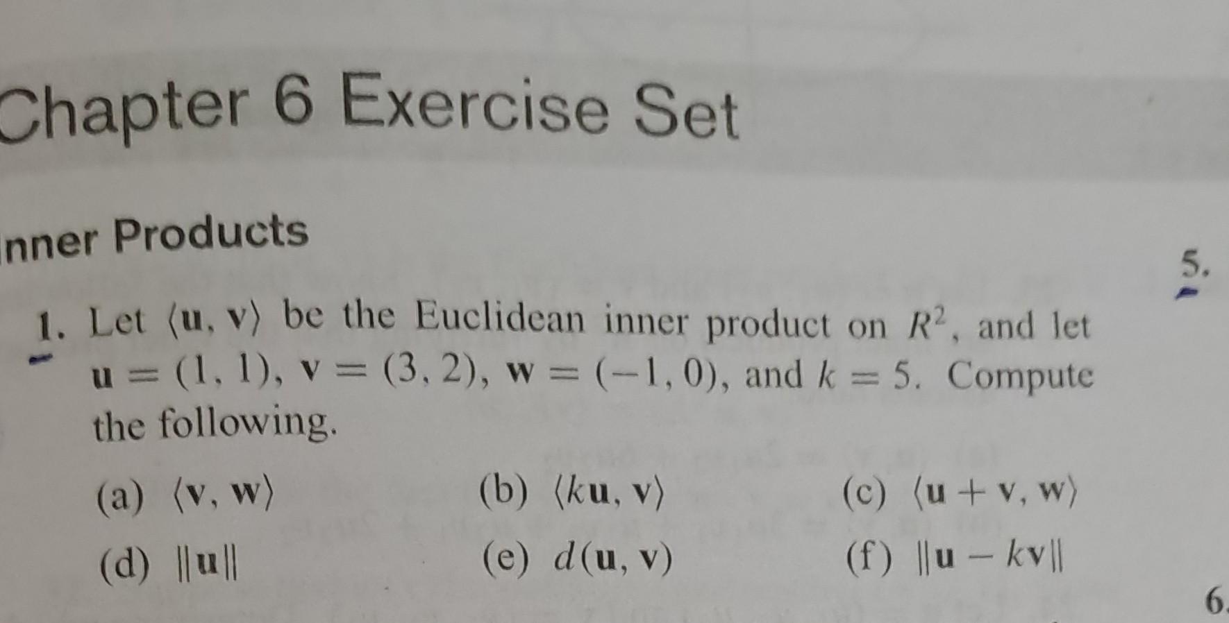 Solved 'hapter 6 Exercise Set 1. Let u,v be the Euclidean | Chegg.com