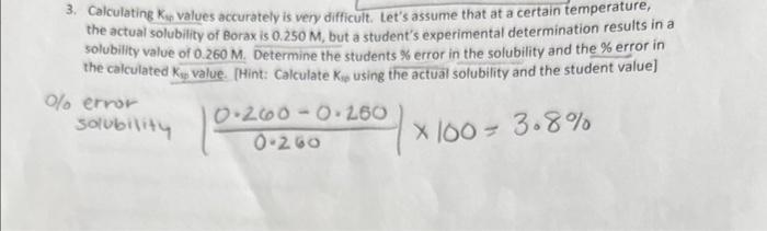 Solved 3. Calculating Kin values accurately is very | Chegg.com