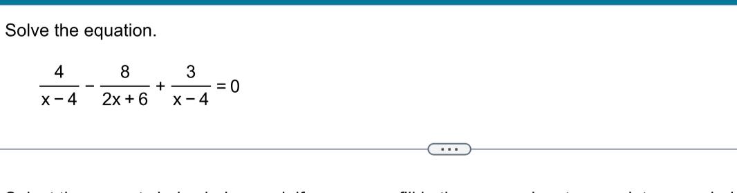 Solved Solve the equation.4x-4-82x+6+3x-4=0 | Chegg.com