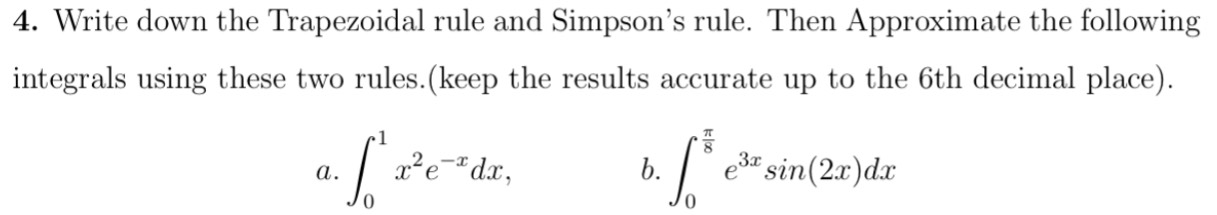 Solved Write down the Trapezoidal rule and Simpson's rule. | Chegg.com