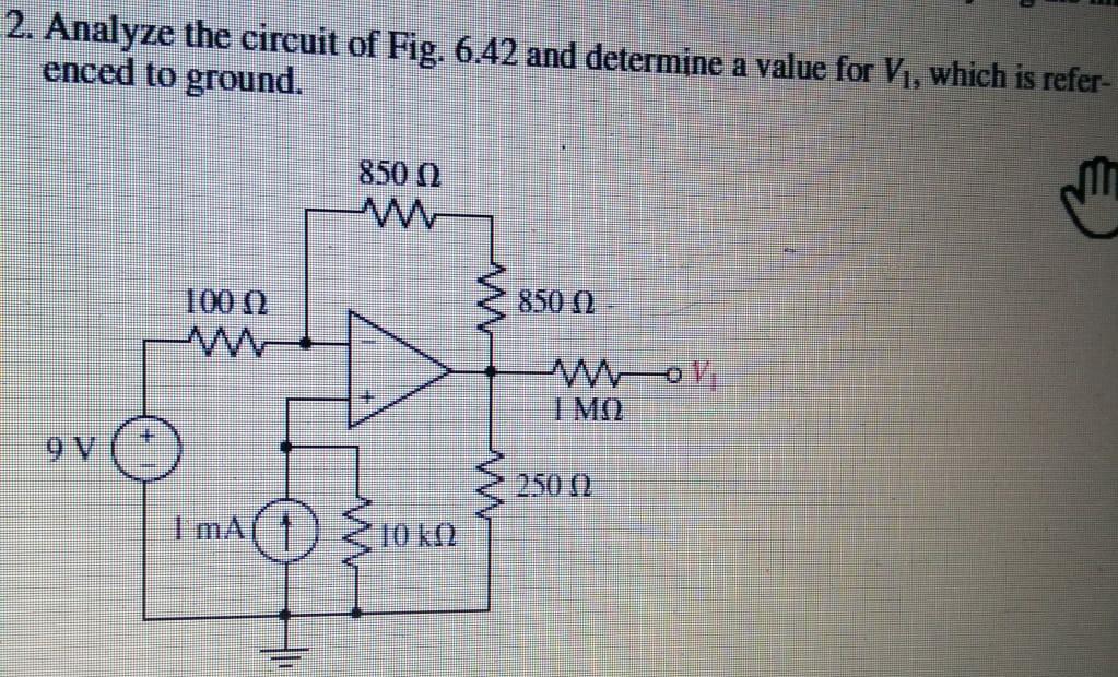 Solved 2 Analyze The Circuit Of Fig 6 42 And Determine A