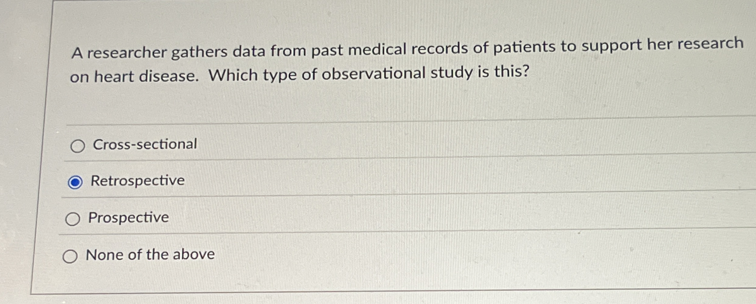 Solved A researcher gathers data from past medical records | Chegg.com