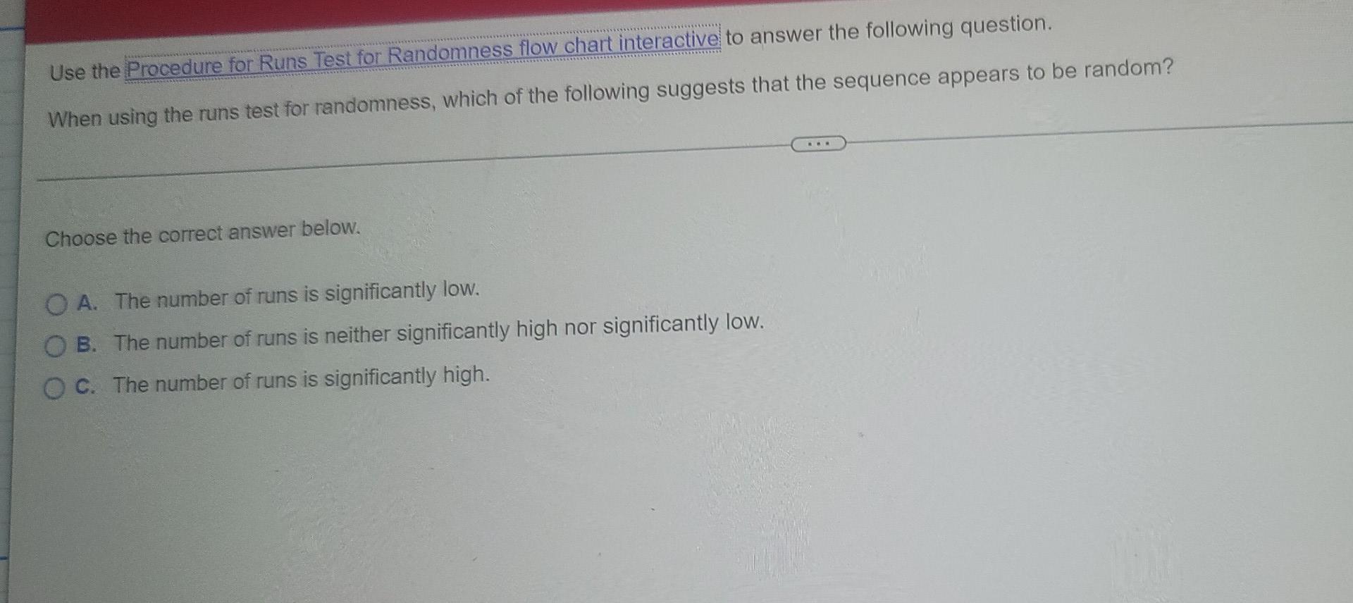 Solved Use the Procedure for Runs Test for Randomness flow | Chegg.com