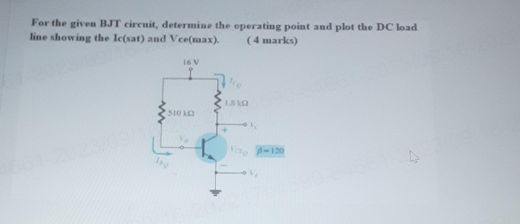 Solved For the given BJT circuit, determine the operating | Chegg.com