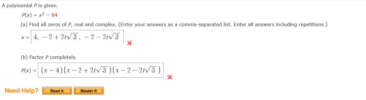 Solved A polynomial P ﻿is given.P(x)=x3-64(a) ﻿Find all | Chegg.com