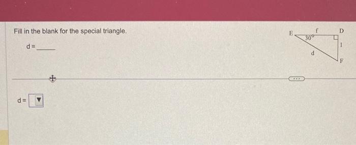 Solved Fill in the blank for the special triangle. c=Fill in | Chegg.com