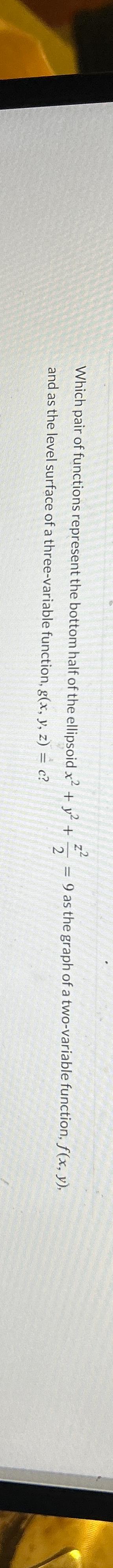 Solved Which pair of functions represent the bottom half of | Chegg.com