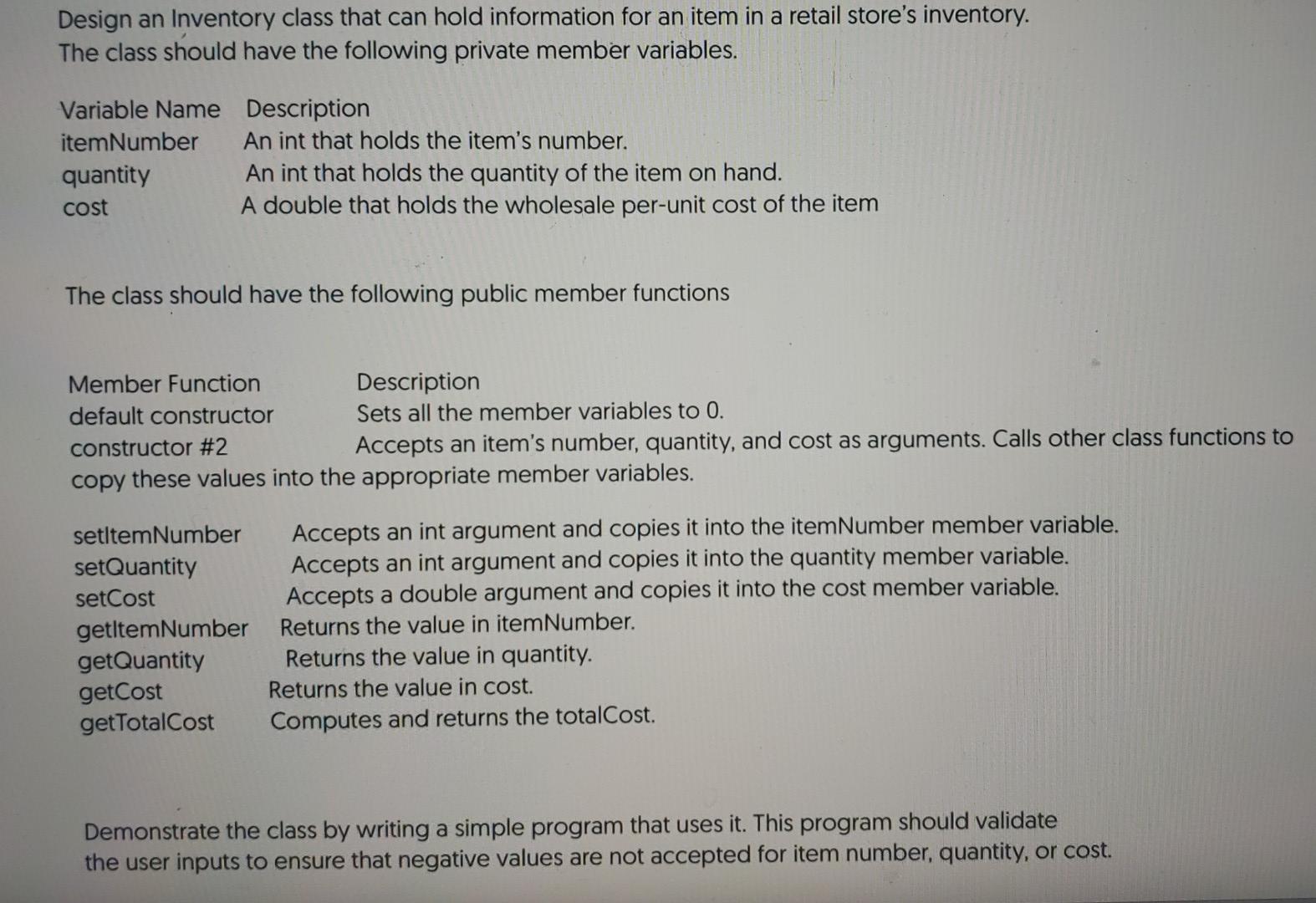 Solved Design an Inventory class that can hold information | Chegg.com