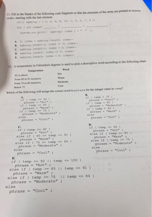 Solved 11. Fill in the blanks of the following code fragment | Chegg.com