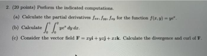 Solved 2. (20 points) Perform the indicated computations. | Chegg.com