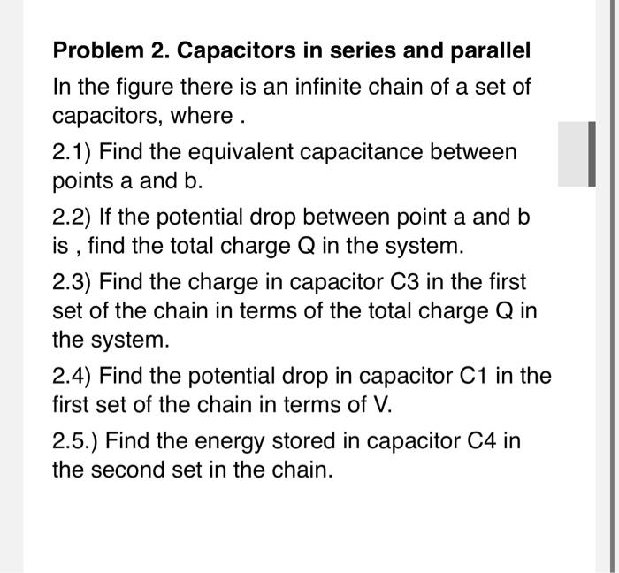 Solved Problem 2. Capacitors in series and parallel In the | Chegg.com