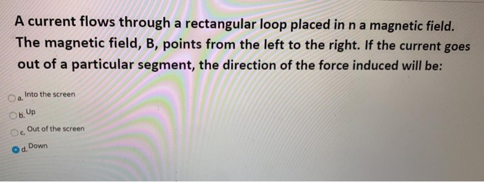 Solved A current flows through a rectangular loop placed in | Chegg.com