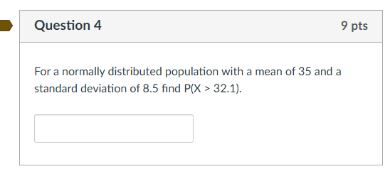 Question 4For a normally distributed population with | Chegg.com
