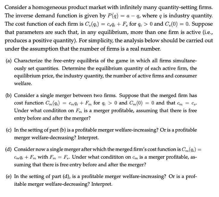 Solved Homogeneous product market with infinitely many | Chegg.com
