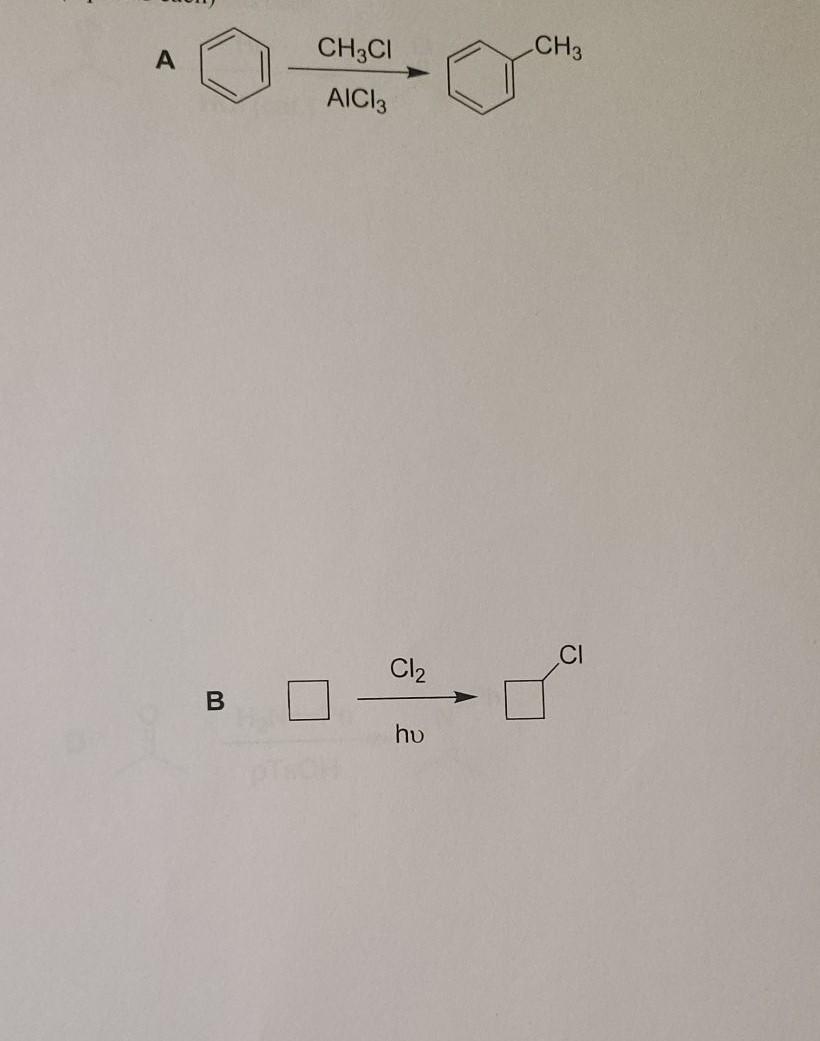 Solved CH3 A CH3CI AICI: CI Cl2 B hu | Chegg.com