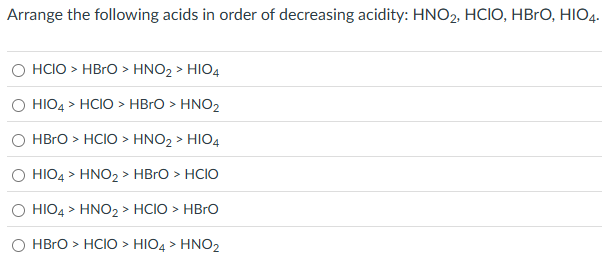 Solved Arrange the following acids in ﻿order of ﻿decreasing | Chegg.com