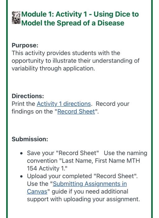 Module 1: Activity 1 - Using Dice to Model the Spread | Chegg.com