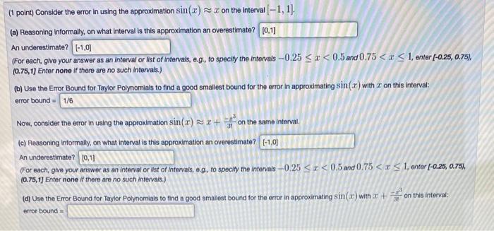 Solved ( 1 point) Consider the error in using the | Chegg.com