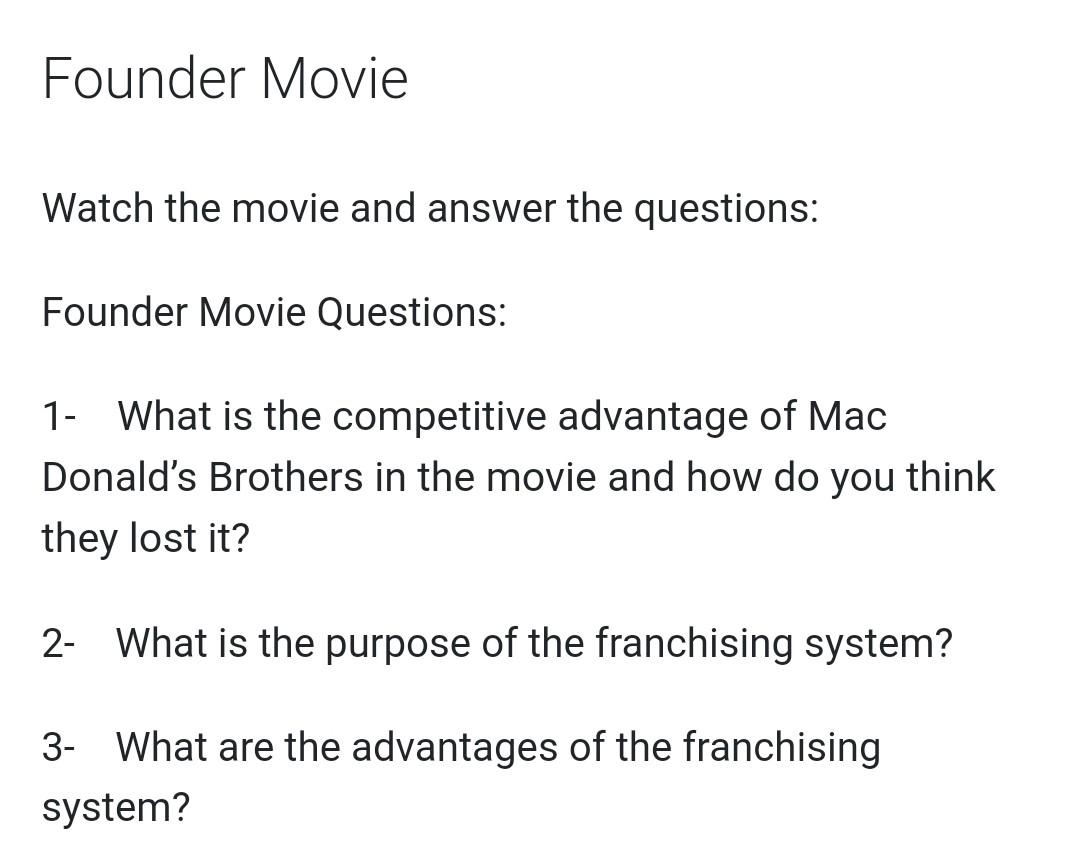 Solved Founder Movie Watch the movie and answer the | Chegg.com