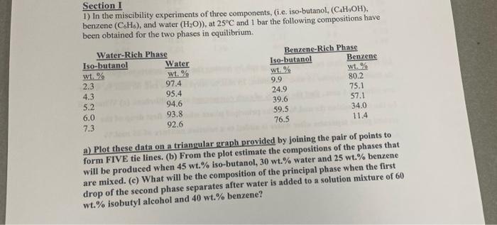 Solved Section I 1) In the miscibility experiments of three | Chegg.com