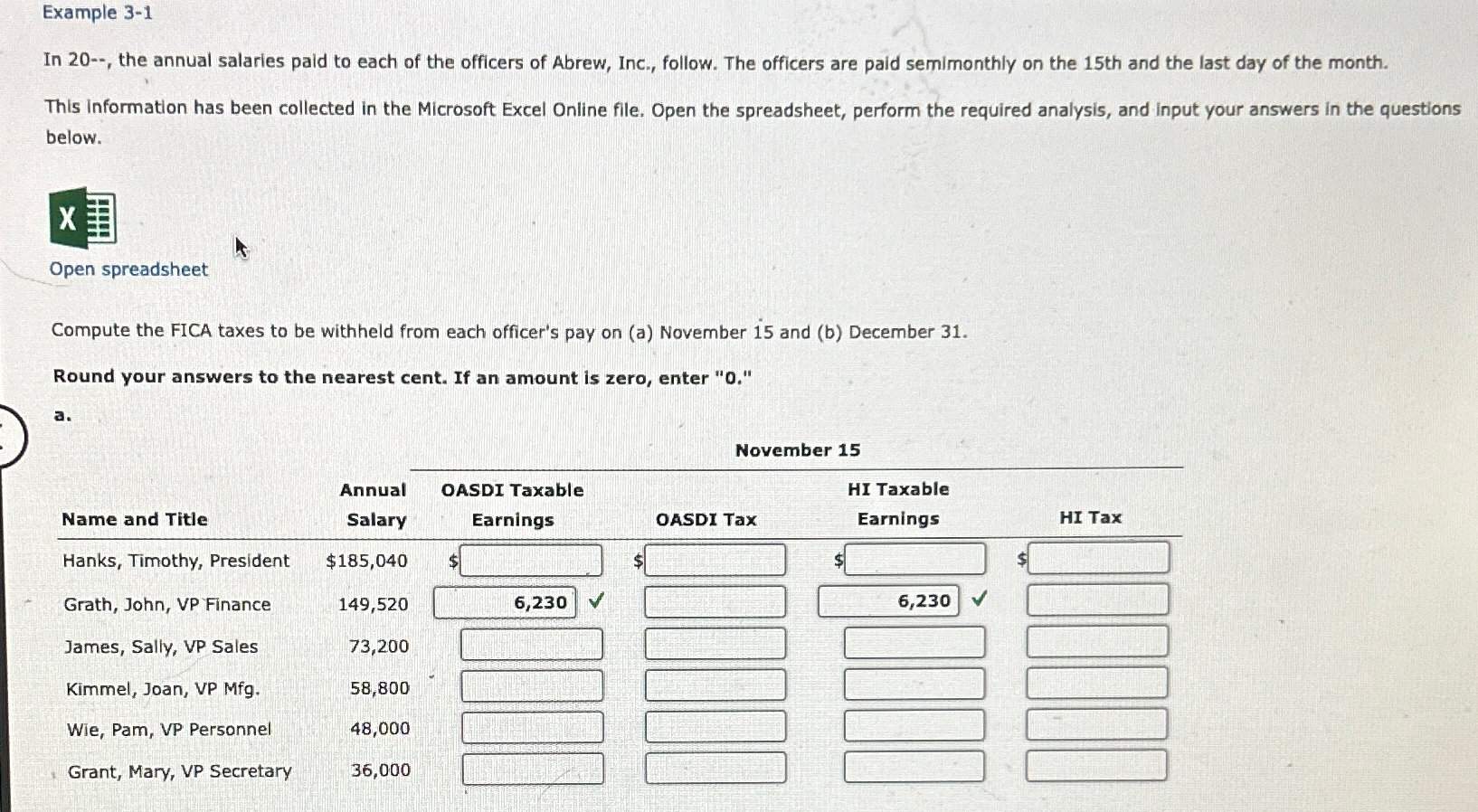 Solved Example 3-1In 20--, ﻿the annual salaries paid to each | Chegg.com