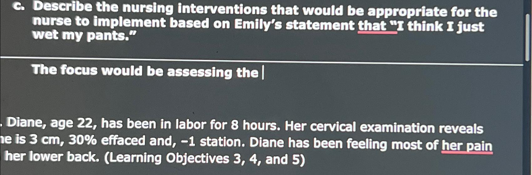 Solved C. ﻿Describe the nursing interventions that would be | Chegg.com