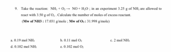 Solved 9. Take the reaction: NH, +0,NO + H20 : in an | Chegg.com