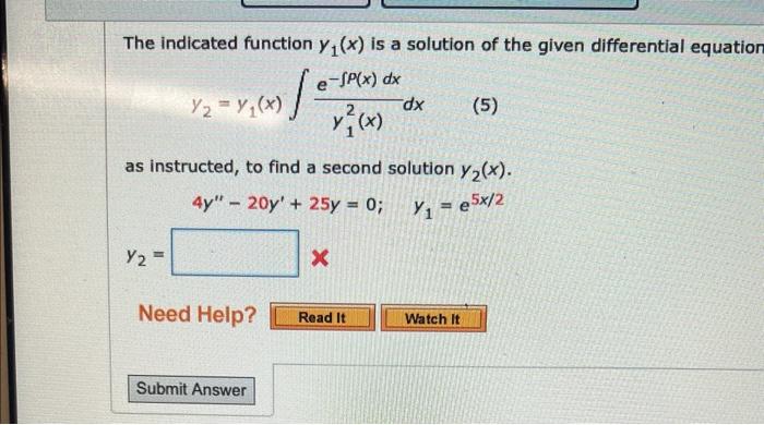 Solved The indicated function y1(x) is a solution of the | Chegg.com