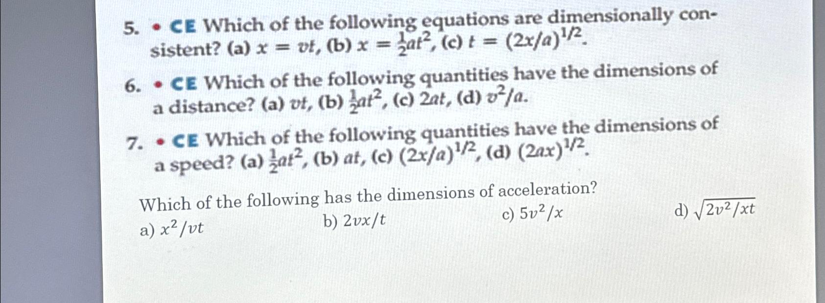 Solved CE Which of the following equations are dimensionally | Chegg.com