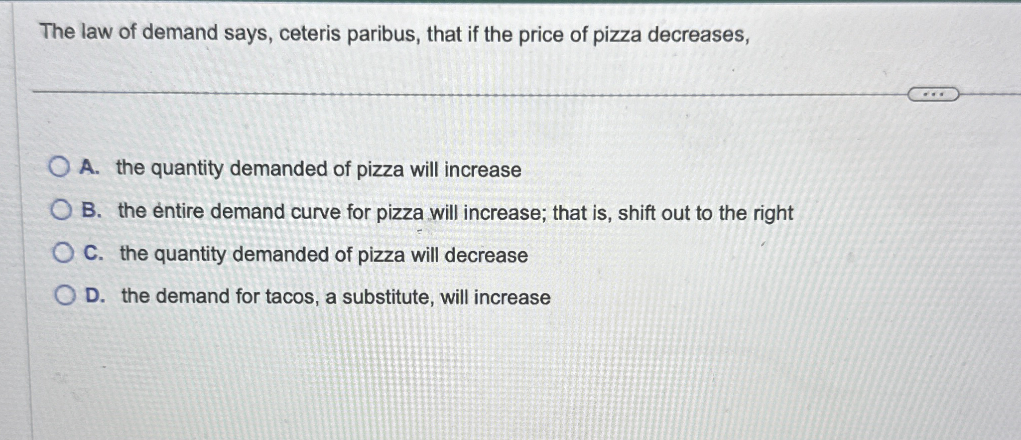 Solved The law of demand says, ceteris paribus, that if the | Chegg.com