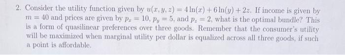 Solved 2. Consider the utility function given by | Chegg.com