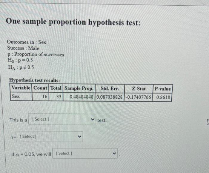 Solved One sample proportion hypothesis test: Outcomes in : | Chegg.com