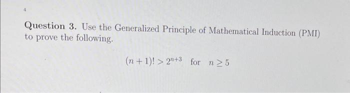 Solved Question 3. Use the Generalized Principle of | Chegg.com