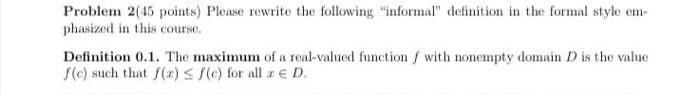 Solved Problem 2(45 points) Please rewrite the following | Chegg.com