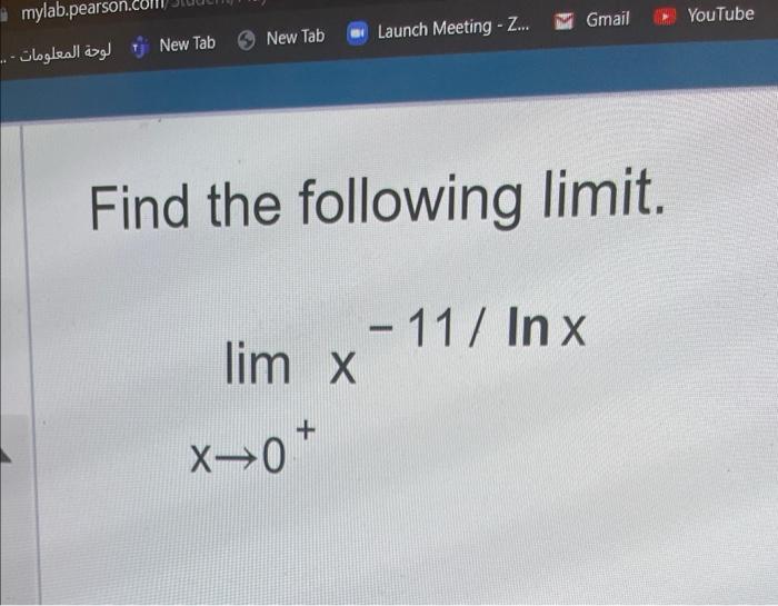 Solved Find the following limit. limx→0+x−11/lnx | Chegg.com