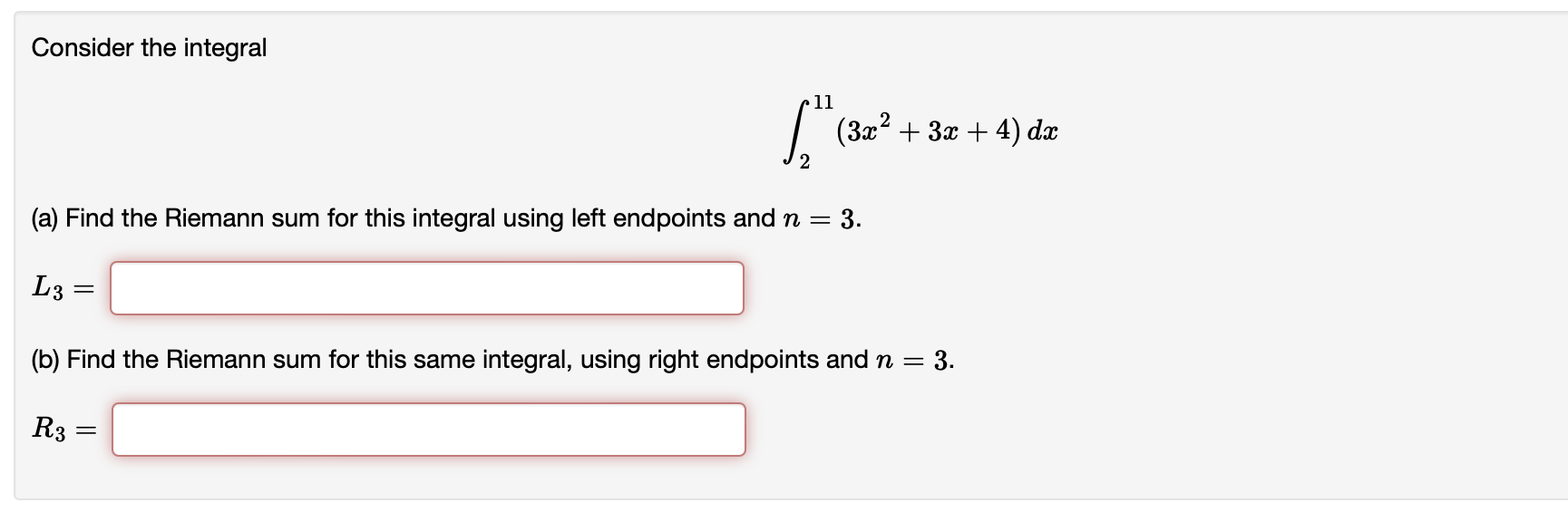 Solved Consider the integral∫211(3x2+3x+4)dx(a) ﻿Find the | Chegg.com